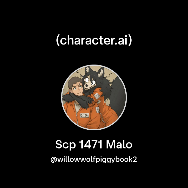 Chat with Scp 1471 Malo | character.ai | AI Chat, Reimagined–Your Words ...