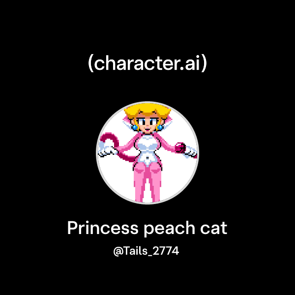 Chat with Princess peach cat | character.ai | AI Chat, Reimagined–Your ...