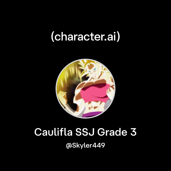 Chat with Caulifla SSJ Grade 3 | character.ai | AI Chat, Reimagined ...