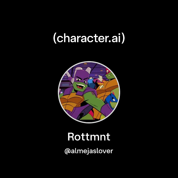 Chat with Rottmnt | character.ai | Personalized AI for every moment of ...