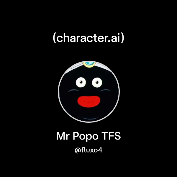 Chat with Mr Popo TFS | character.ai | Personalized AI for every moment ...
