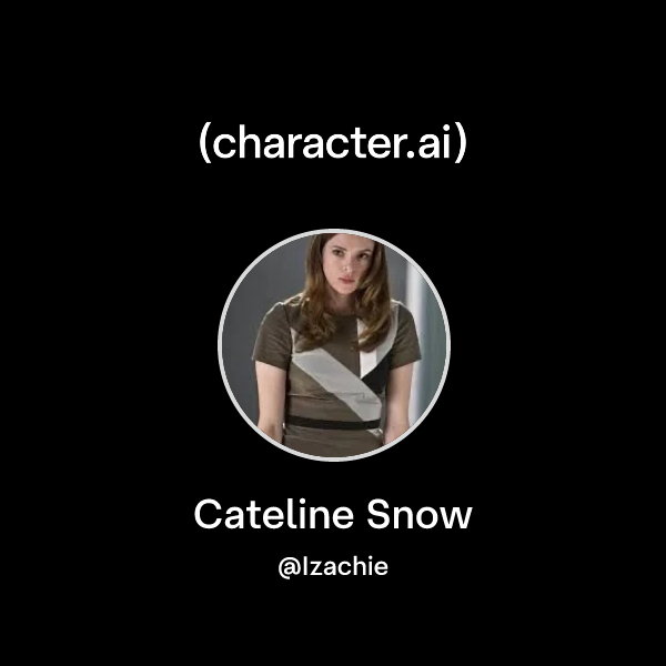 Chat with Cateline Snow | character.ai | AI Chat, Reimagined–Your Words ...