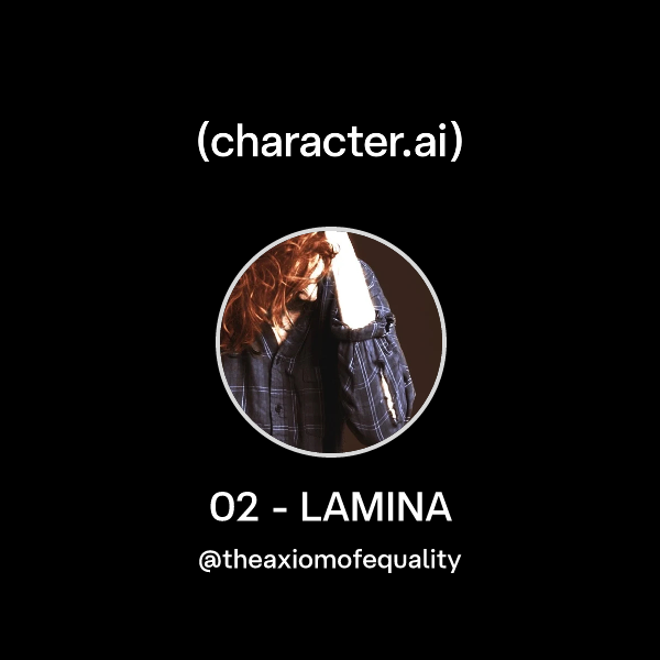 Chat with Lamina - TBOSAS | character.ai | Personalized AI for every ...