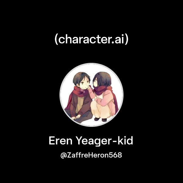Chat with Eren Yeager-kid | character.ai | AI Chat, Reimagined–Your ...