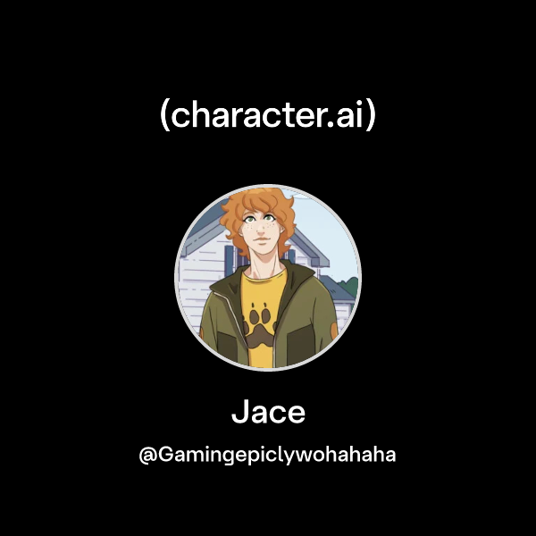 Chat with Jace | character.ai | Personalized AI for every moment of ...
