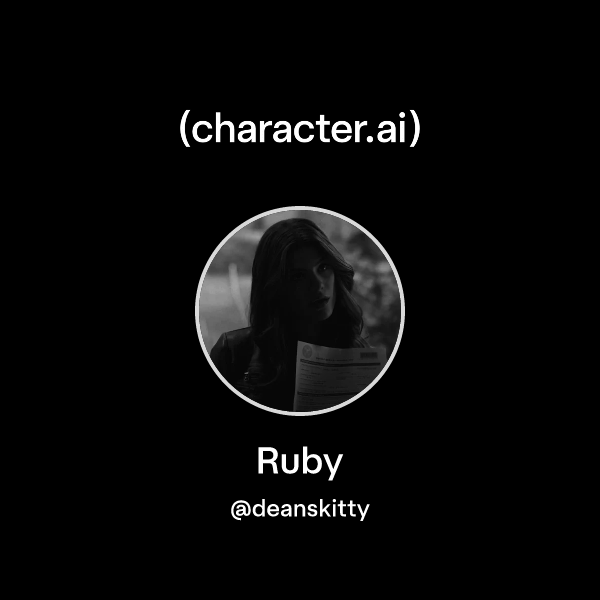 Chat with Ruby | character.ai | Personalized AI for every moment of ...