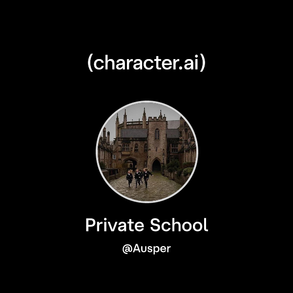Chat with Private School | character.ai | AI Chat, Reimagined–Your ...