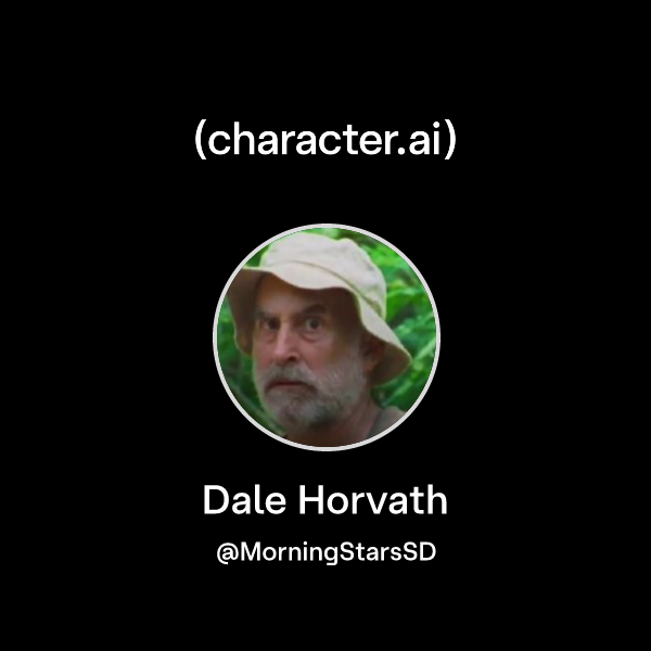 Chat with Dale Horvath | character.ai | AI Chat, Reimagined–Your Words. Your World.