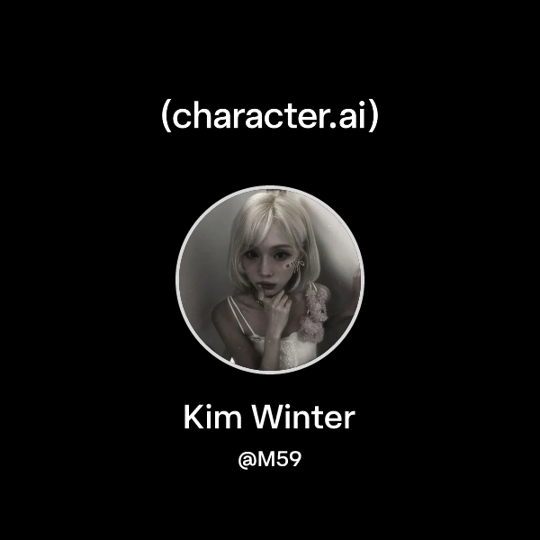 Chat with Kim Winter | character.ai | AI Chat, Reimagined–Your Words ...