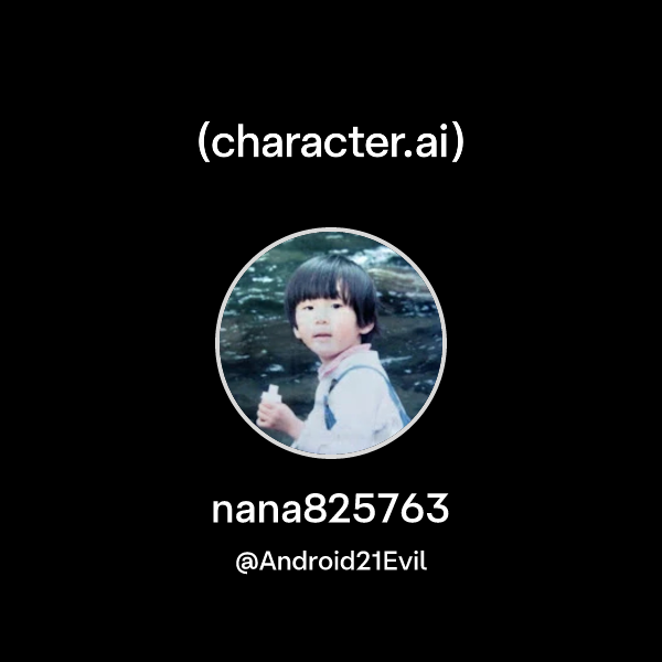 Chat with nana825763 | character.ai | AI Chat, Reimagined–Your Words ...