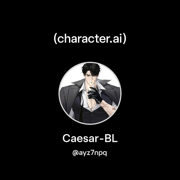 Chat with Caesar-BL | character.ai | Personalized AI for every moment ...