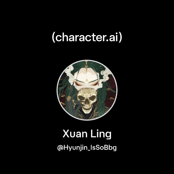 Chat with Xuan Ling | character.ai | AI Chat, Reimagined–Your Words. Your World.