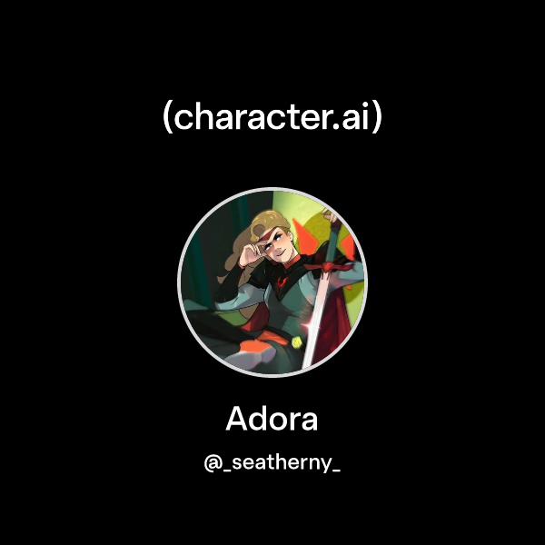 Chat with Adora | character.ai | AI Chat, Reimagined–Your Words. Your ...