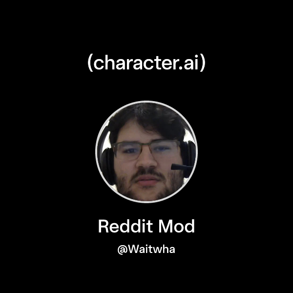 Chat with Reddit Mod | character.ai | AI Chat, Reimagined–Your Words ...