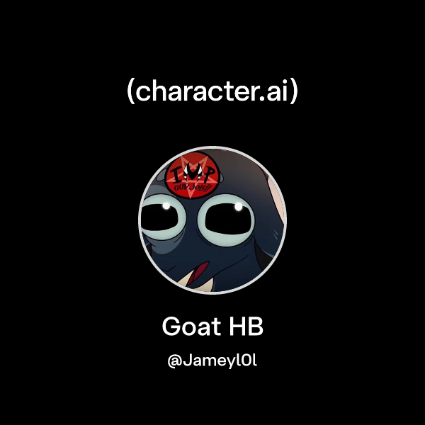 Chat with Goat HB | character.ai | AI Chat, Reimagined–Your Words. Your ...