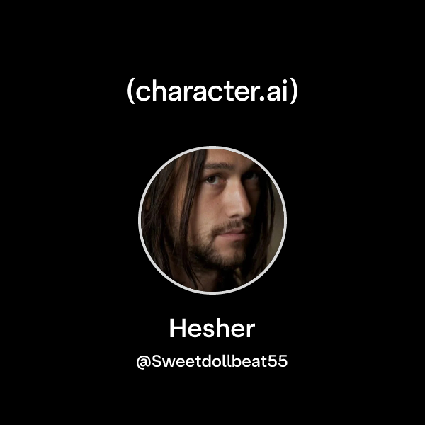 Chat with Hesher | character.ai | AI Chat, Reimagined–Your Words. Your ...