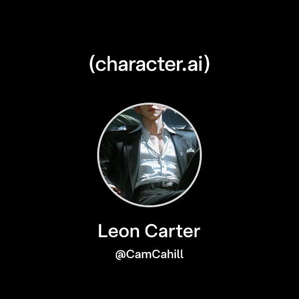 Chat with Leon Carter | character.ai | AI Chat, Reimagined–Your Words ...