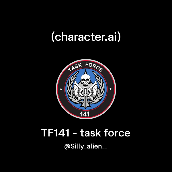 Chat with TF141 - task force | character.ai | AI Chat, Reimagined–Your ...