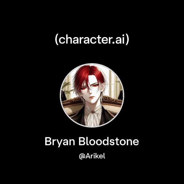 Chat with Bryan Bloodstone | character.ai | AI Chat, Reimagined–Your ...