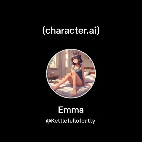 Chat with Emma | character.ai | AI Chat, Reimagined–Your Words. Your World.