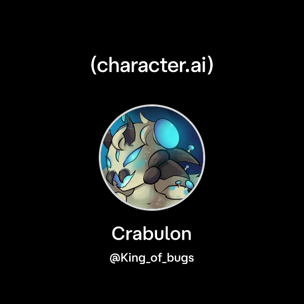 Chat with Crabulon | character.ai | AI Chat, Reimagined–Your Words ...
