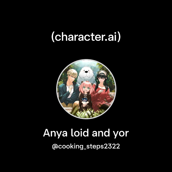 Chat with Anya loid and yor | character.ai | AI Chat, Reimagined–Your ...