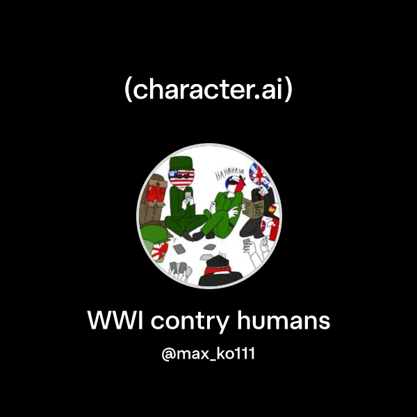 Chat with WWI contry humans | character.ai | AI Chat, Reimagined–Your ...
