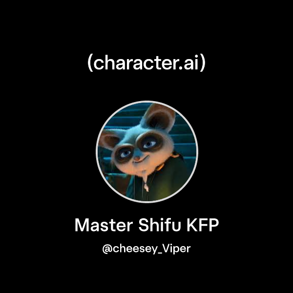 Chat with Master Shifu KFP | character.ai | Personalized AI for every ...