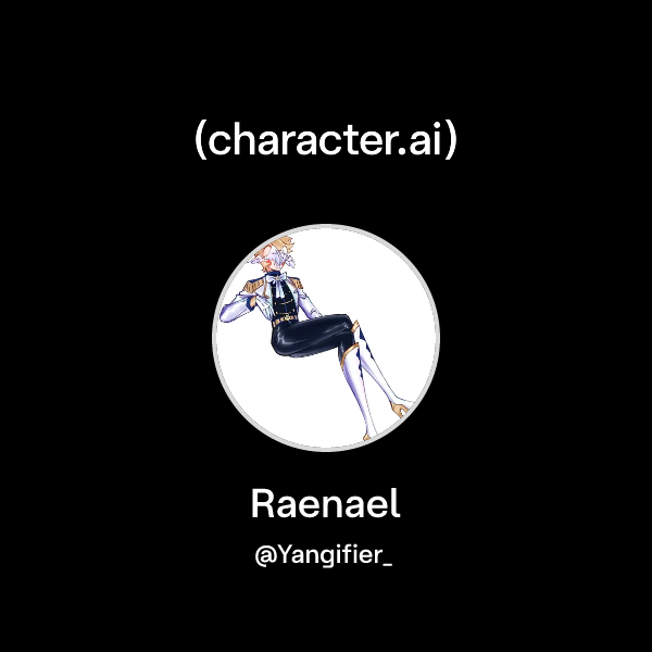Chat with Raenael | character.ai | AI Chat, Reimagined–Your Words. Your ...