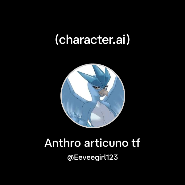 Chat with Anthro articuno tf | character.ai | Personalized AI for every ...