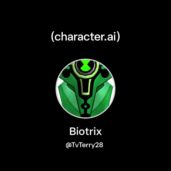 Chat with Biotrix | character.ai | AI Chat, Reimagined–Your Words. Your World.