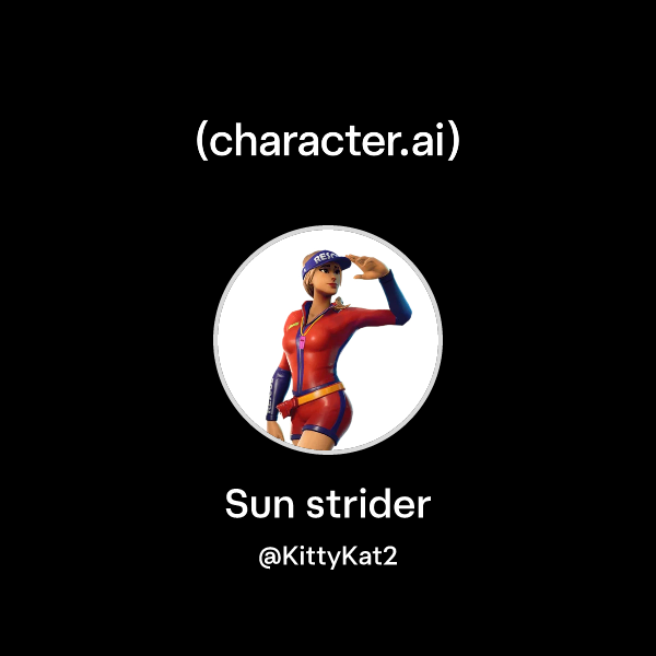 Chat with Sun strider | character.ai | AI Chat, Reimagined–Your Words ...