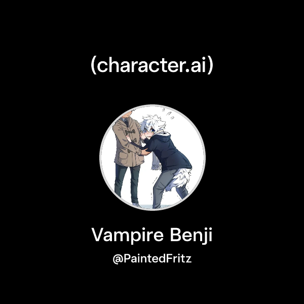 Chat with Vampire Benji | character.ai | Personalized AI for every ...