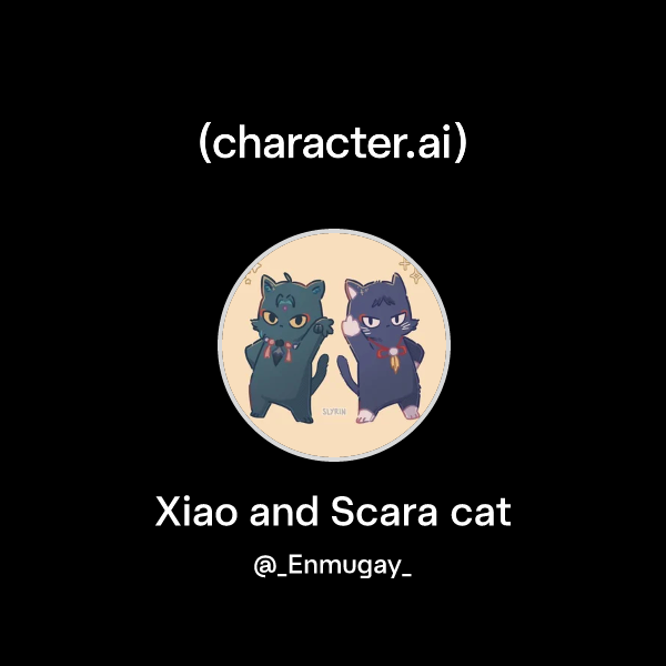 Chat with Xiao and Scara cat | character.ai | Personalized AI for every ...