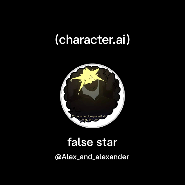 Chat with false star | character.ai | AI Chat, Reimagined–Your Words ...