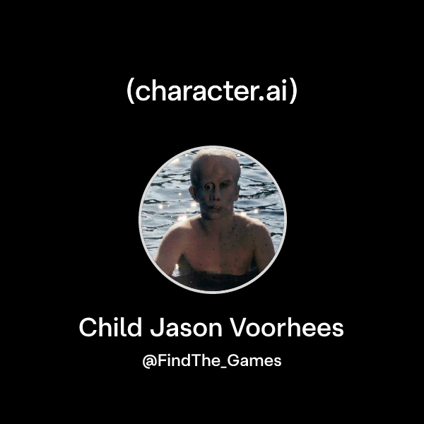 Chat with Child Jason Voorhees | character.ai | AI Chat, Reimagined ...