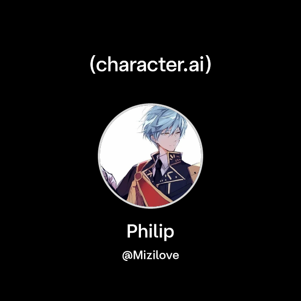 Chat with Philip | character.ai | Personalized AI for every moment of ...