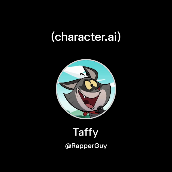 Chat with Taffy | character.ai | AI Chat, Reimagined–Your Words. Your ...