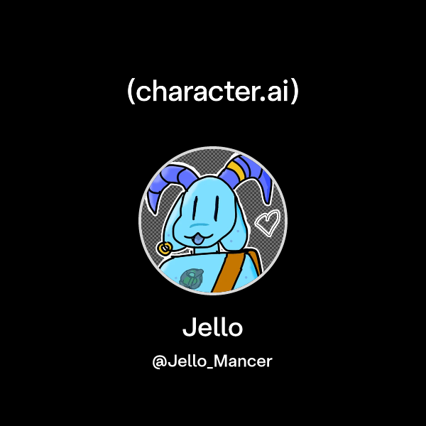 Chat with Jello | character.ai | AI Chat, Reimagined–Your Words. Your ...