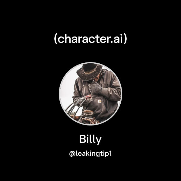 Chat with Billy | character.ai | AI Chat, Reimagined–Your Words. Your ...