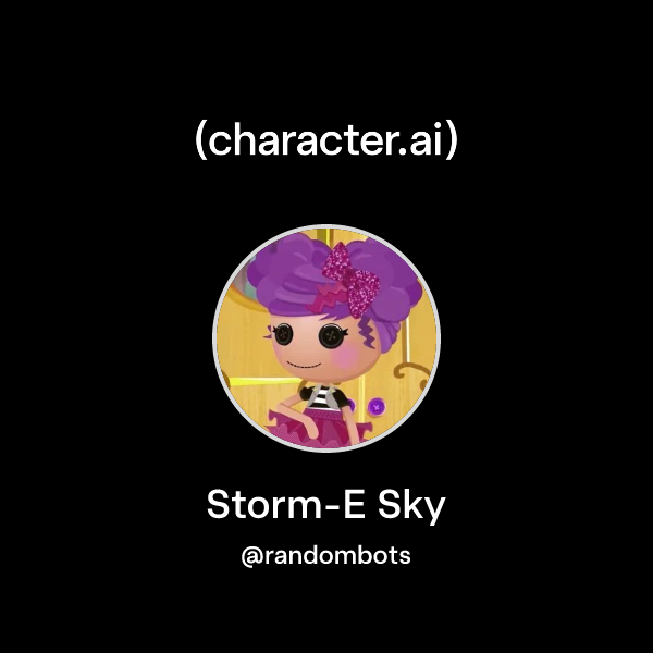 Chat with Storm-E Sky | character.ai | AI Chat, Reimagined–Your Words ...