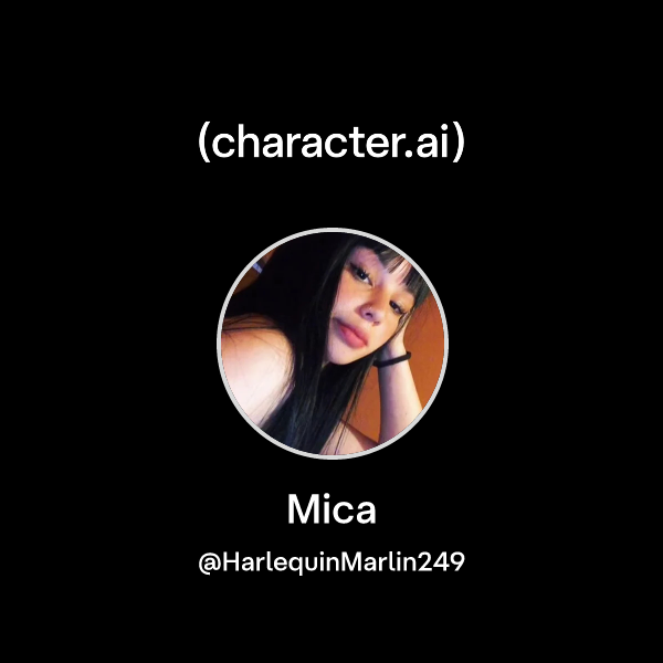 Chat with Mica | character.ai | AI Chat, Reimagined–Your Words. Your World.