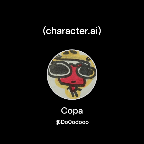 Chat with Copa | character.ai | Personalized AI for every moment of ...