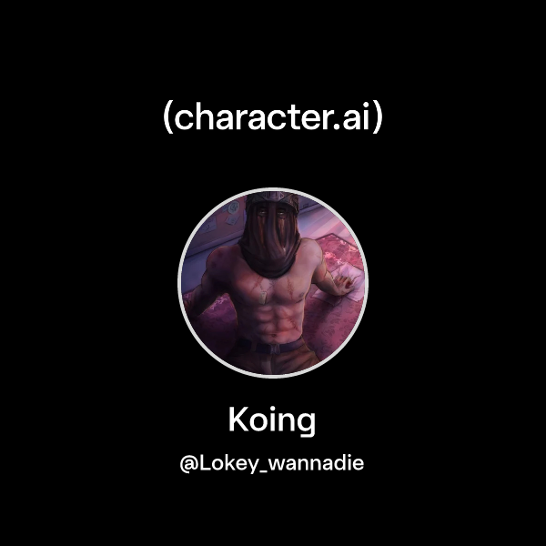 Chat with Koing | character.ai | AI Chat, Reimagined–Your Words. Your ...