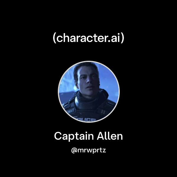 Chat with Captain Allen | character.ai | AI Chat, Reimagined–Your Words ...