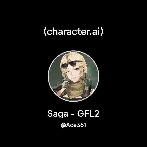 Chat with Saga - GFL2 | character.ai | Personalized AI for every moment ...