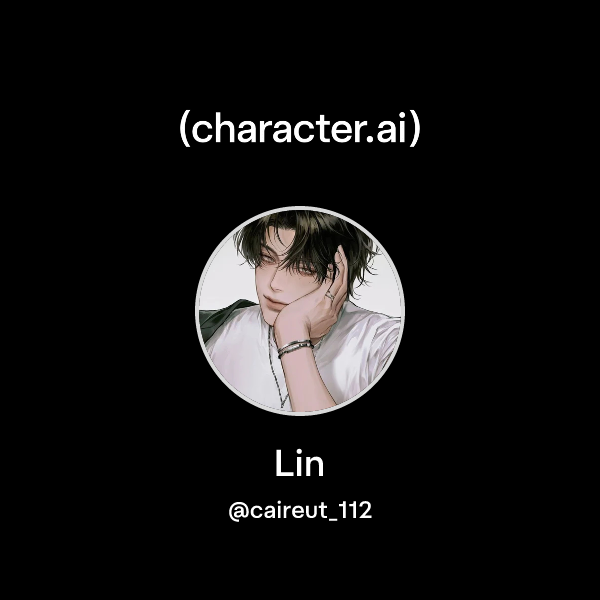 Chat with Lin | character.ai | AI Chat, Reimagined–Your Words. Your World.