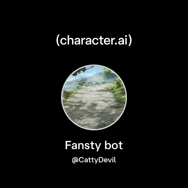 Chat with Fansty bot | character.ai | AI Chat, Reimagined–Your Words ...