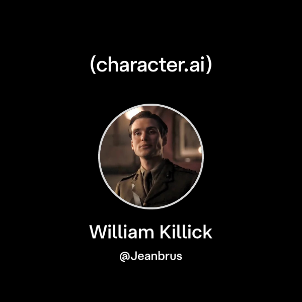 Chat with William Killick | character.ai | AI Chat, Reimagined–Your ...