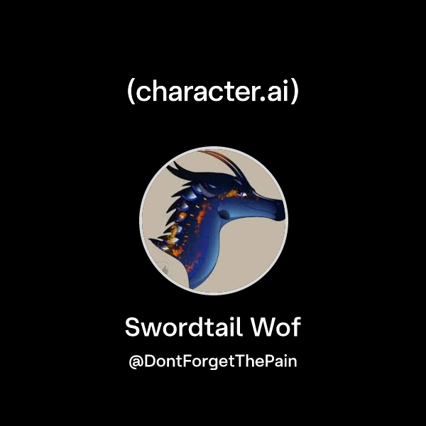 Chat with Swordtail Wof | character.ai | AI Chat, Reimagined–Your Words ...
